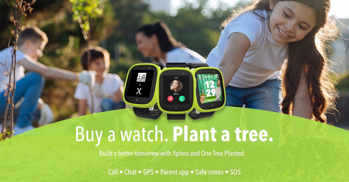 Buy a Watch. Plant a tree – Xplora US